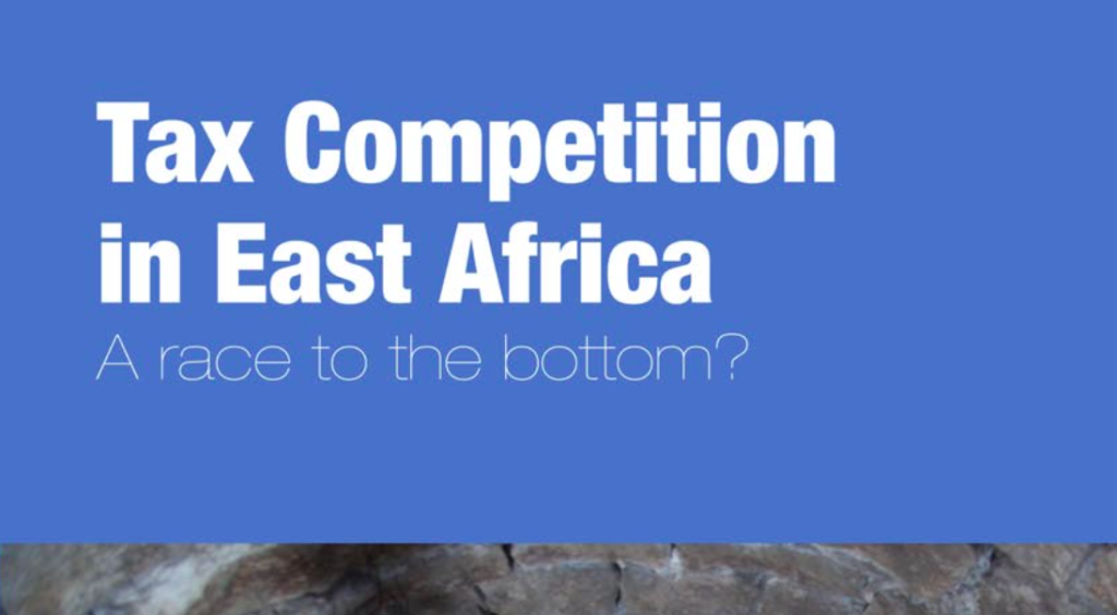 Tax Competition In East Africa: A Race To The Bottom? - Global Tax Justice