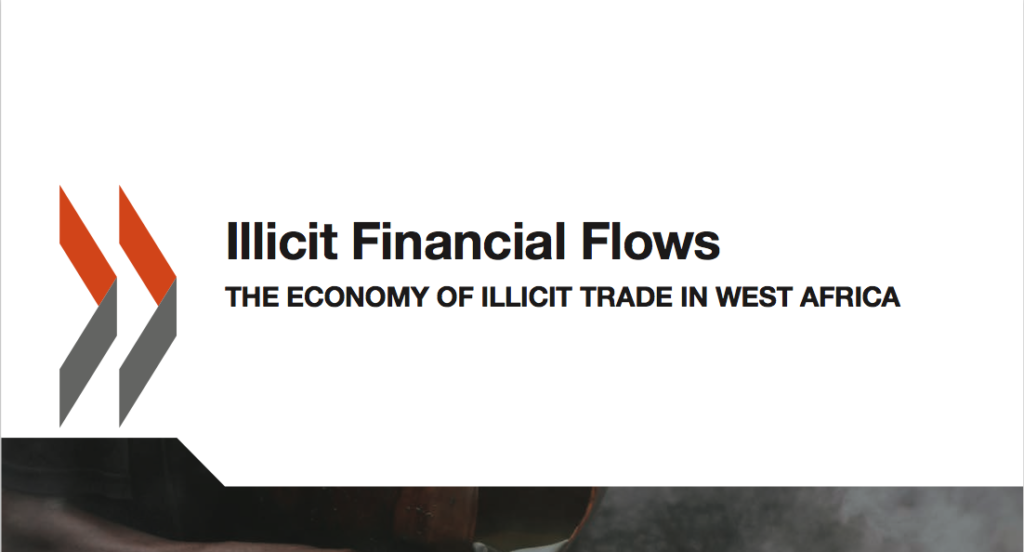 llicit Financial Flows: The Economy Of Illicit Trade In West Africa ...